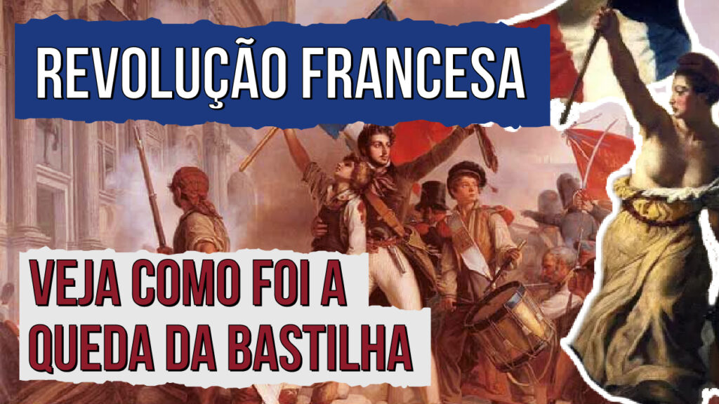 Revolução Francesa: o que foi, contexto, fases e características