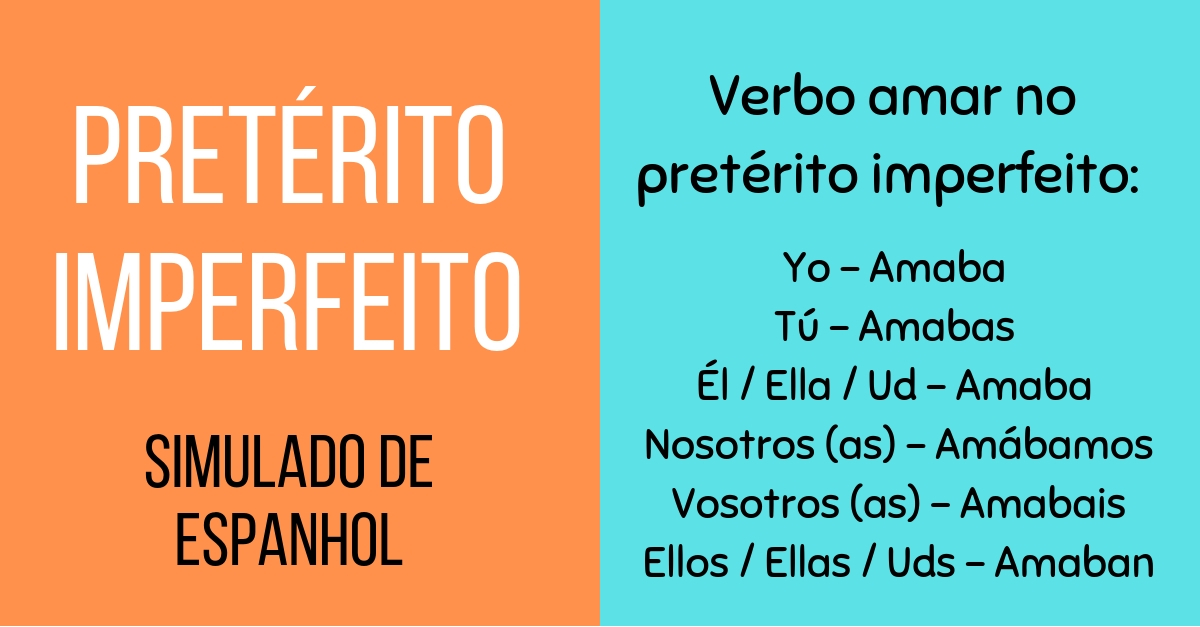 Pretérito Imperfecto Do Indicativo Espanhol - FDPLEARN