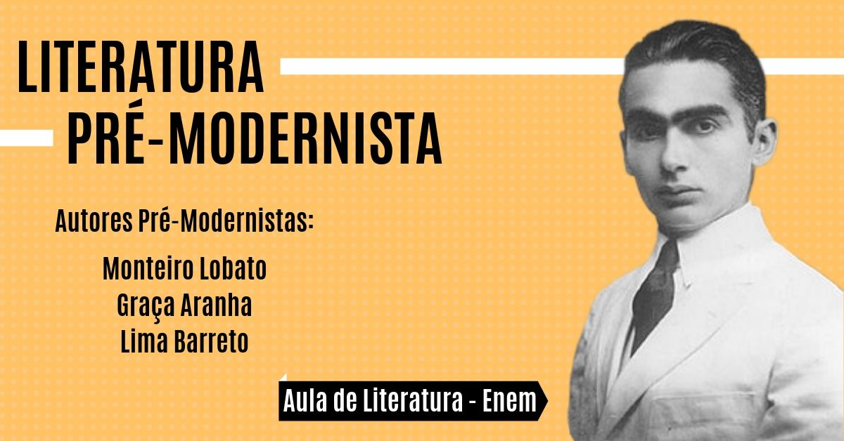 O que foi o Pré-Modernismo, contexto histórico e características
