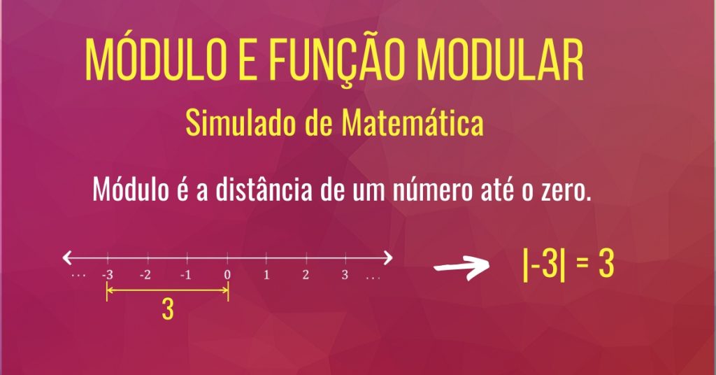 Veja a Função Modular e o Módulo: resumo com simulado