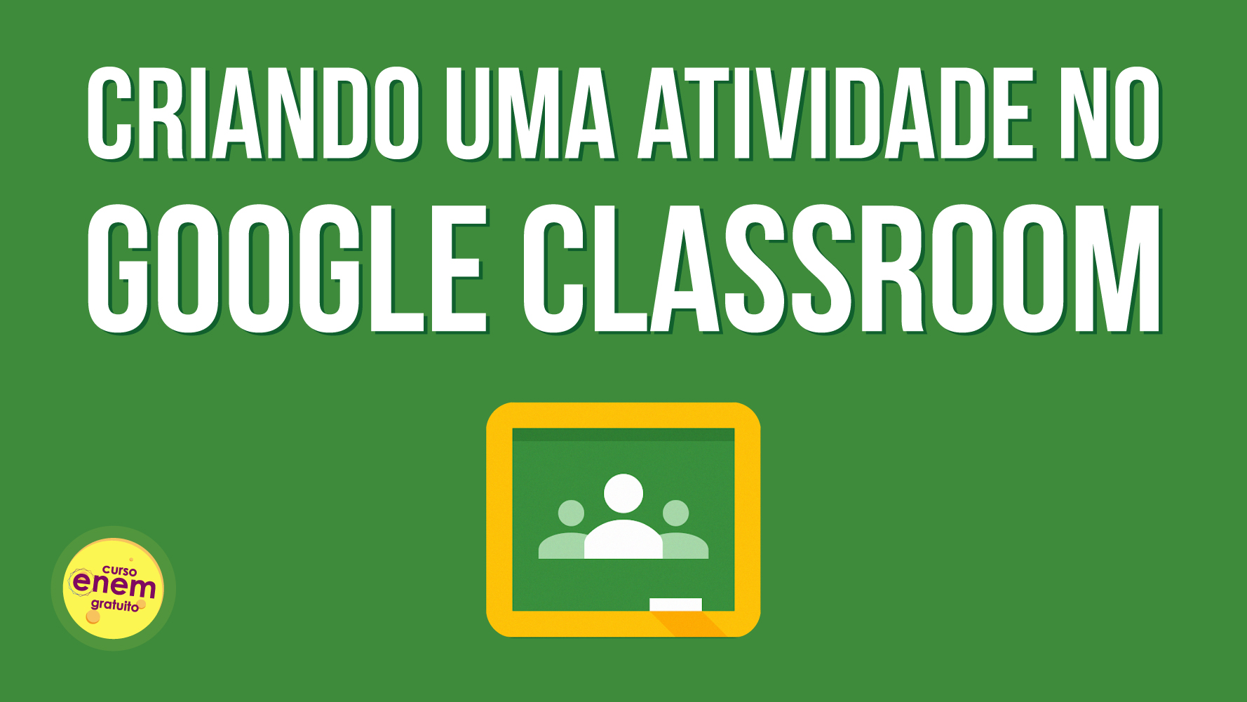 Como publicar aulas, simulados ou vídeos no Google Classroom