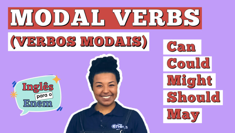 Modal verbs: o que são, usos e exemplos - Inglês para o Enem